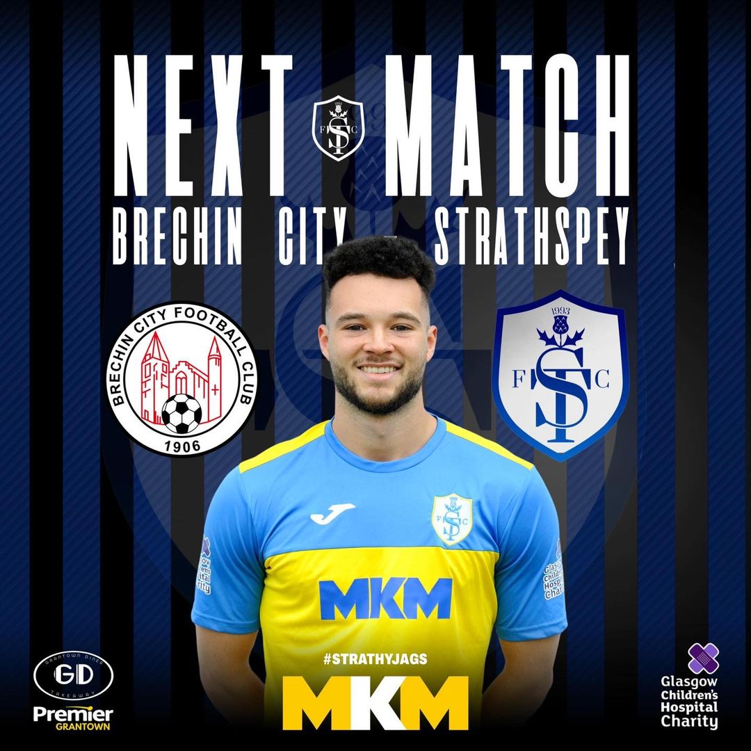 BRECHIN’ THROUGH – Strathspey Thistle FC
